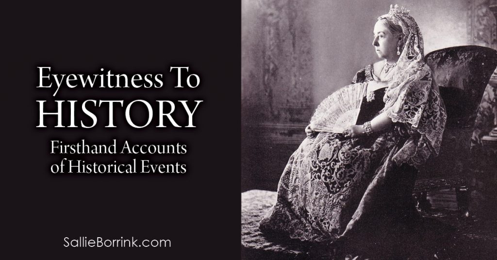 Eyewitness to History - Firsthand Accounts of Historical Events - A ...