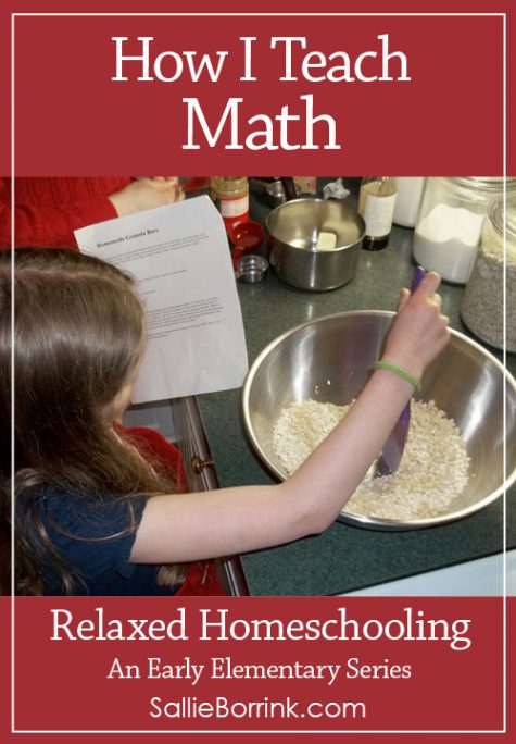 Relaxed Homeschooling Math in Early Elementary | Sallie Borrink