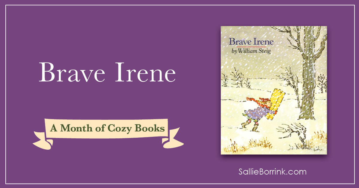 Brave Irene {Homeschooling with Cozy Books} - A Quiet Simple Life