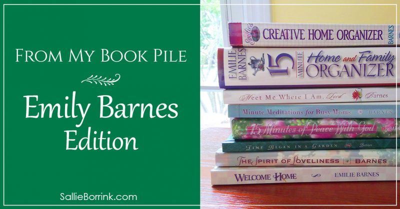 Favorite Emilie Barnes Books | Sallie Borrink