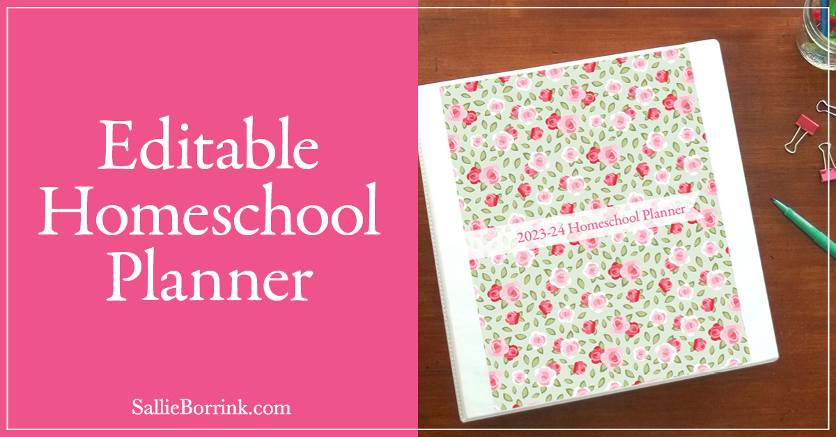 Editable Homeschool Planner - Cottage Rose & Sage (2023-24) - A Quiet ...