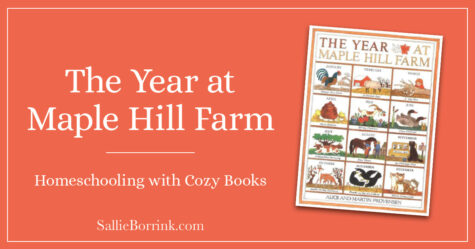 The Year at Maple Hill Farm | Homeschooling with Cozy Books | Sallie ...