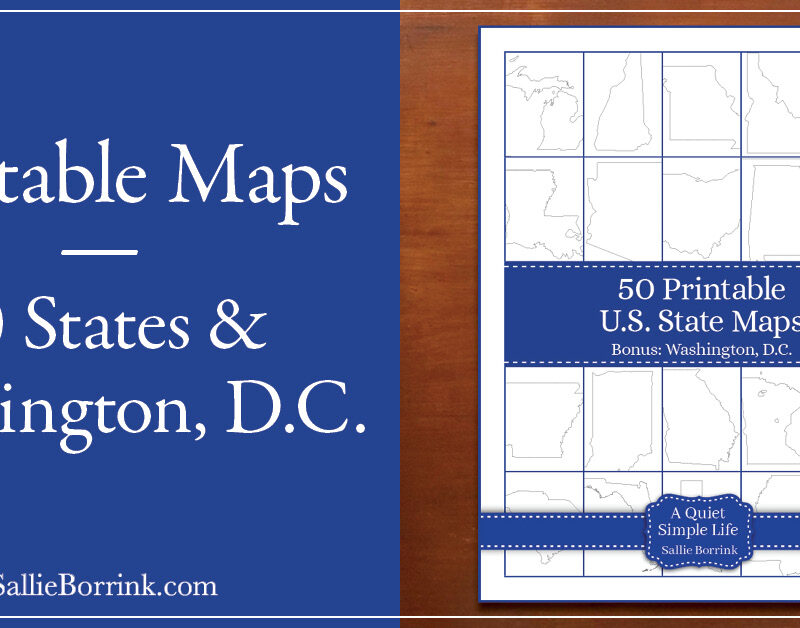 Printable Maps of 50 States and Washington, D.C. | A Quiet Simple Life ...