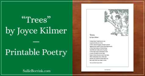 “Trees” by Joyce Kilmer | Printable Poem | Sallie Borrink