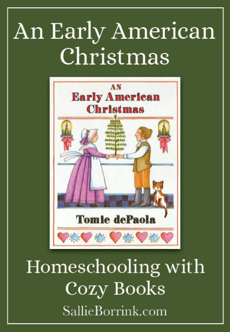 An Early American Christmas | Picture Book Activities | Sallie Borrink