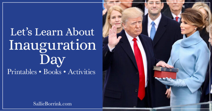 Inauguration Day Unit Study | Sallie Schaaf Borrink