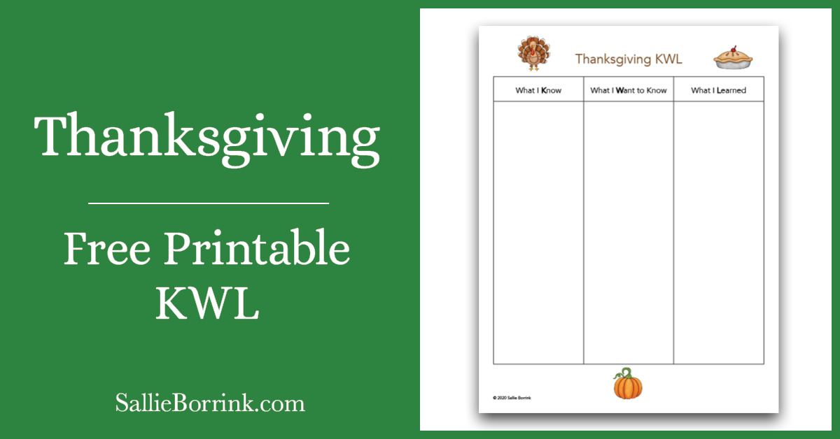 Free Thanksgiving KWL for History Studies | Sallie Schaaf Borrink