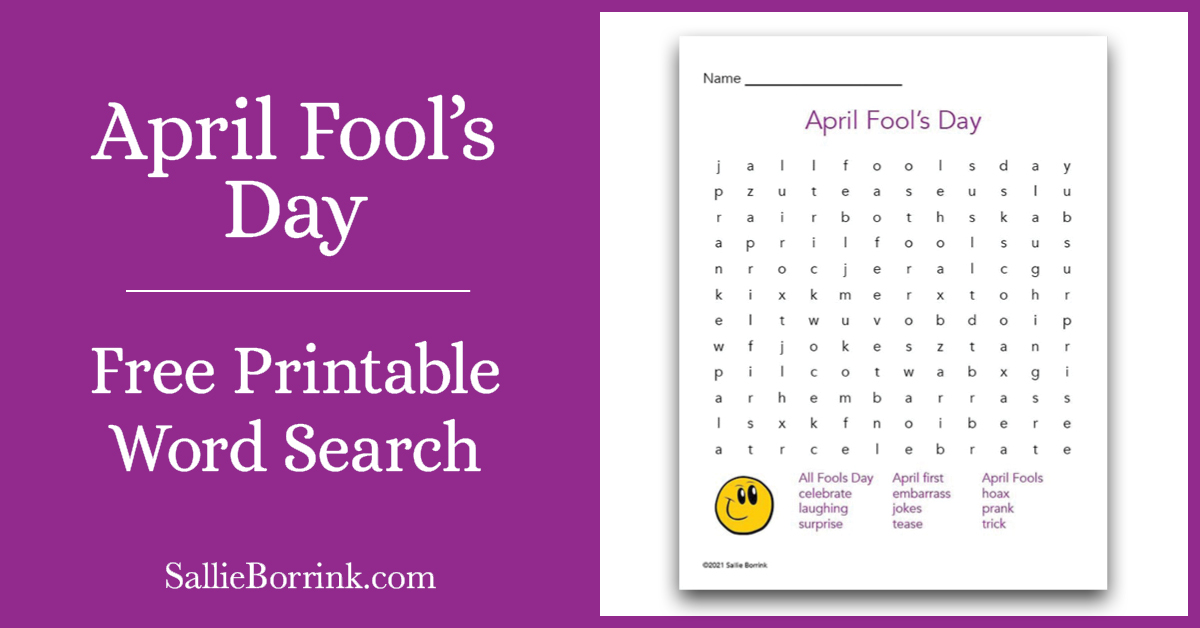 Free April Fool’s Day Word Search Printable | Sallie Schaaf Borrink