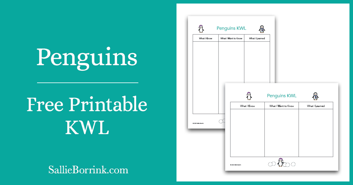 Free Penguins KWL for Science Unit Study | Sallie Schaaf Borrink