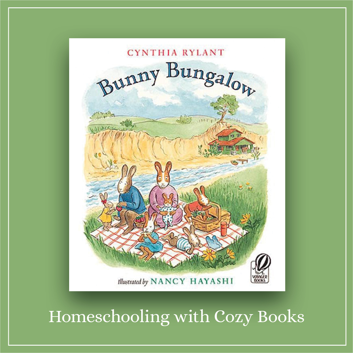 Bunny Bungalow | Homeschooling with Cozy Books | A Quiet Simple Life